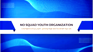 About - No Squad Youth Organization
